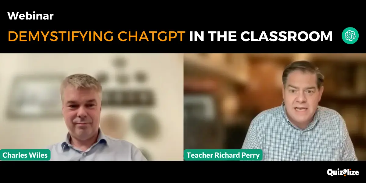 [Webinar] Demystifying ChatGPT in the classroom with teacher Richard Perry