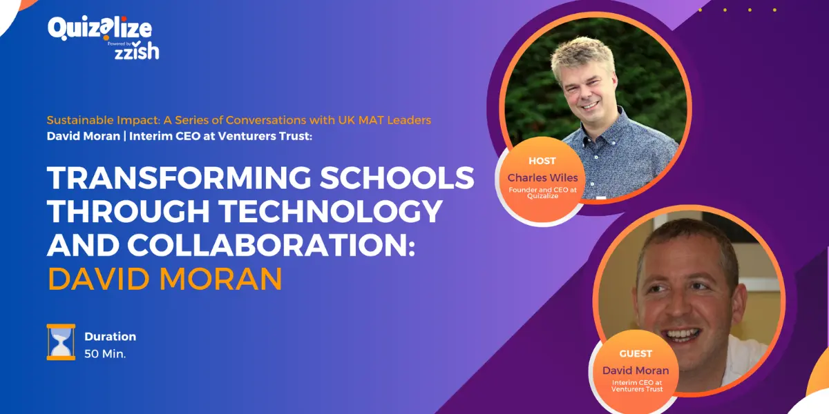 Transforming Schools Through Technology and Collaboration: David Moran