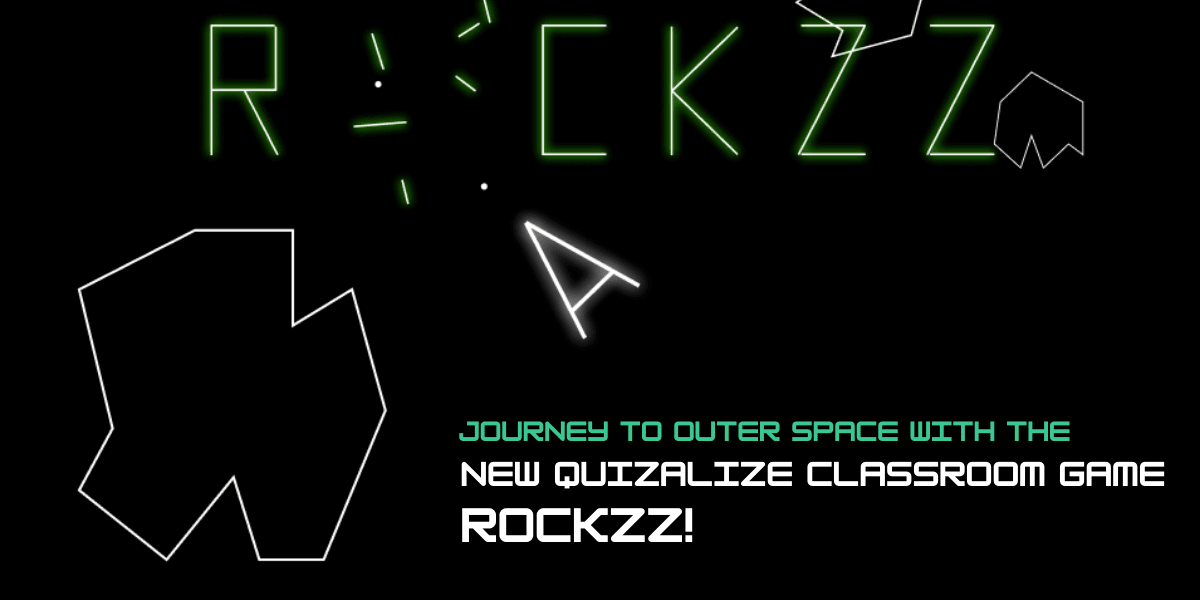 Journey to Outer Space with the New Quizalize Game Rockzz!